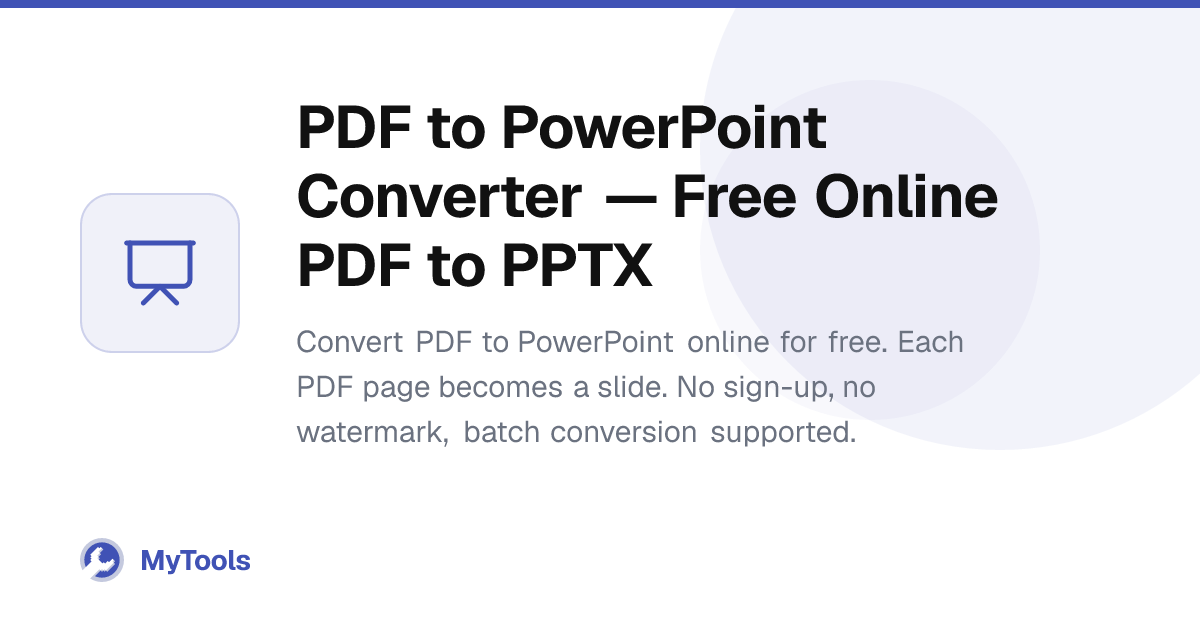 PDF to PowerPoint Converter — Free Online PDF to PPTX