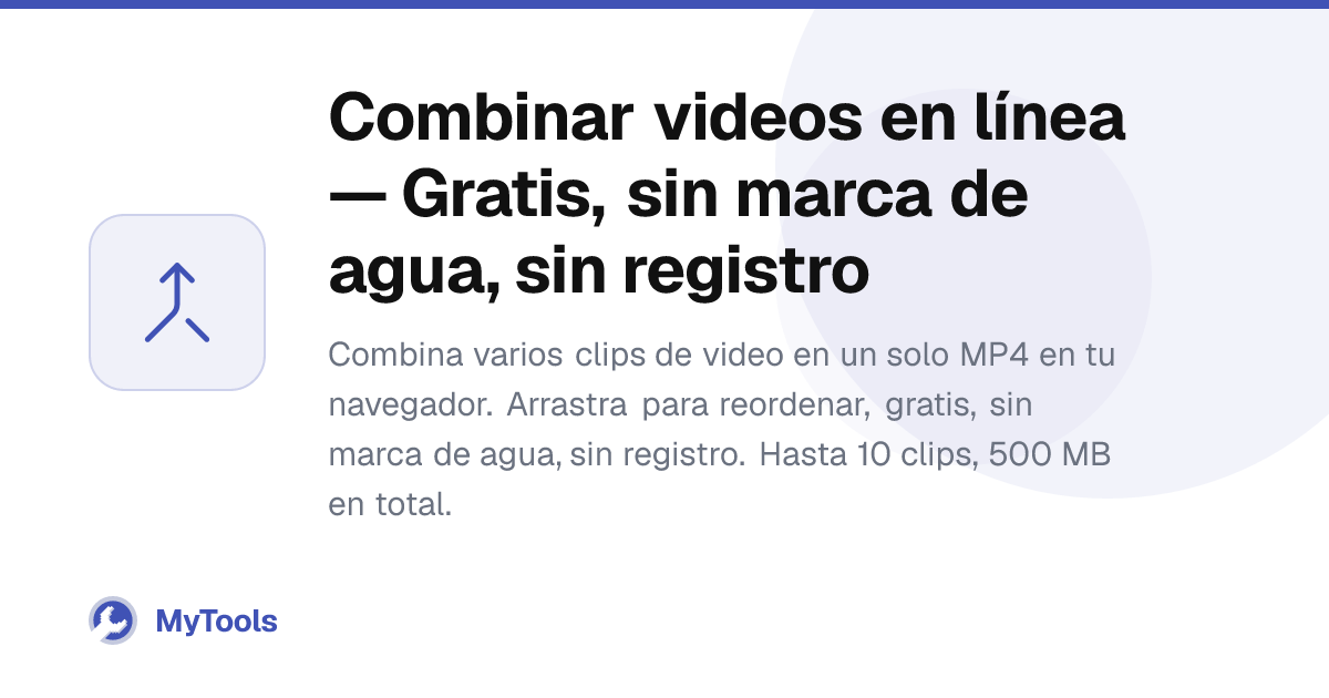 Combinar videos en línea — Gratis, sin marca de agua, sin registro