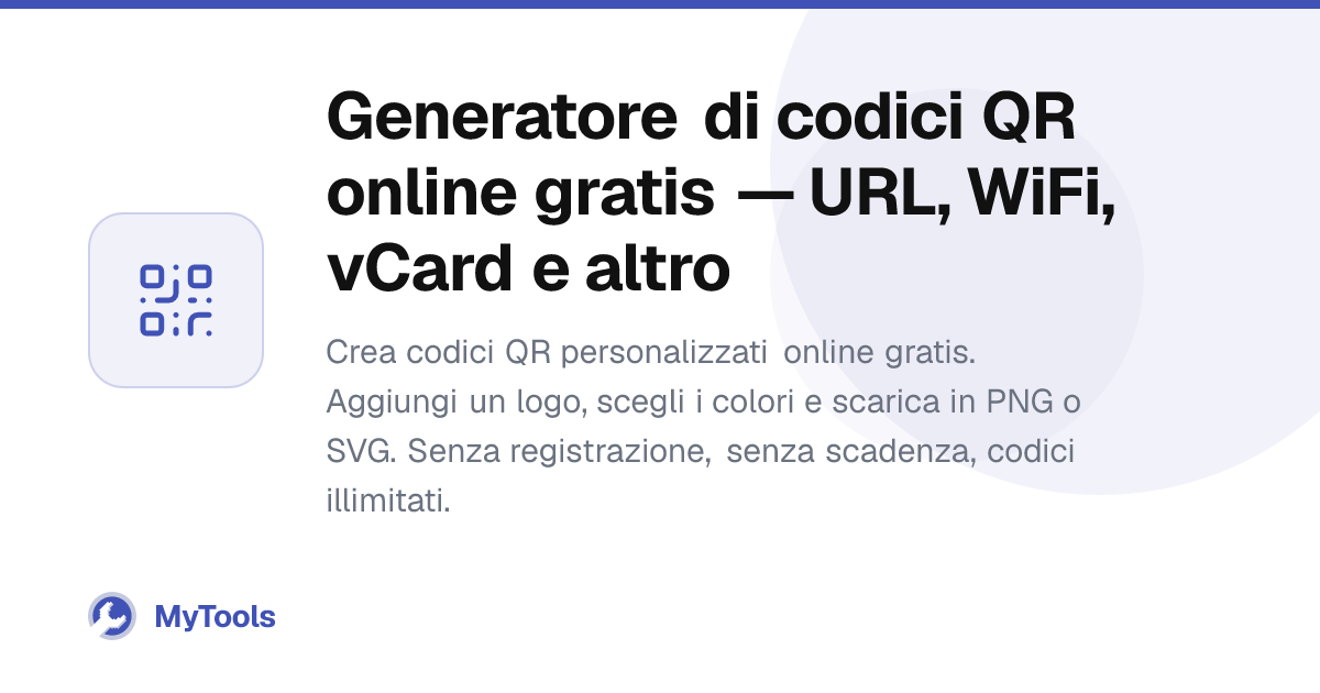 Generatore di codici QR online gratis — URL, WiFi, vCard e altro